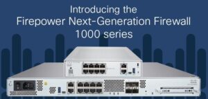 Cisco Firepower 1000 Series Firewalls (NGFWs) | Price/Cost